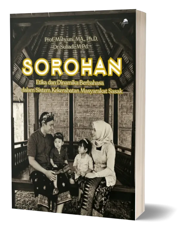Jual Buku Sorohan, Sistem Kekerabatan Masyarakat Sasak - Penerbit ...